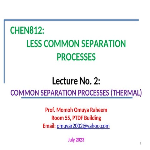 Less Common Separation Lecture (THERMAL)211 | PPT