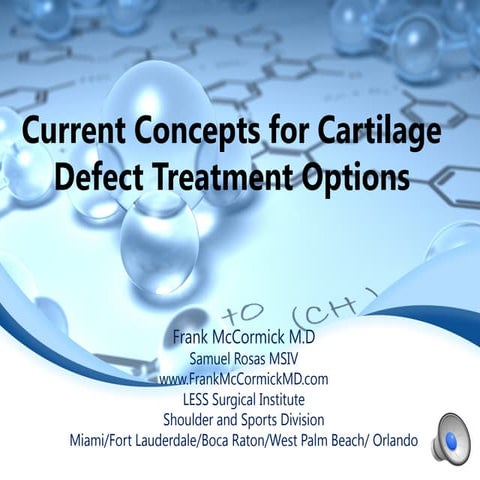 LESS current treatment of cartilage defects | PPT