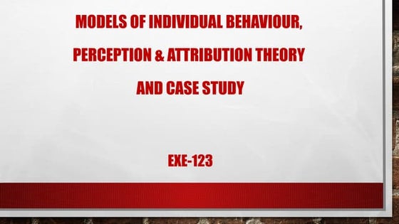 Kelley’s theory of attribution | PPTX | Science