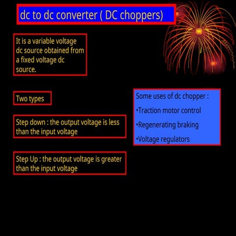 Lession 5 DC choppers.ppt is for understanding voltage reulators | PPT