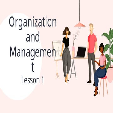 ORGANIZATION AND MANAGEMENT GRADE 11 MDL | PPTX