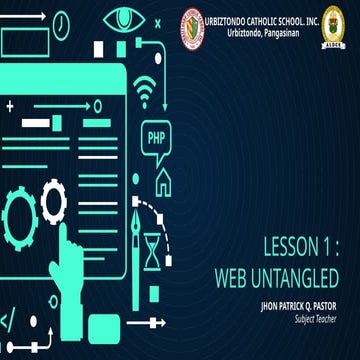 Lesson 1 Web Untangled Introduction to HTML | PPTX