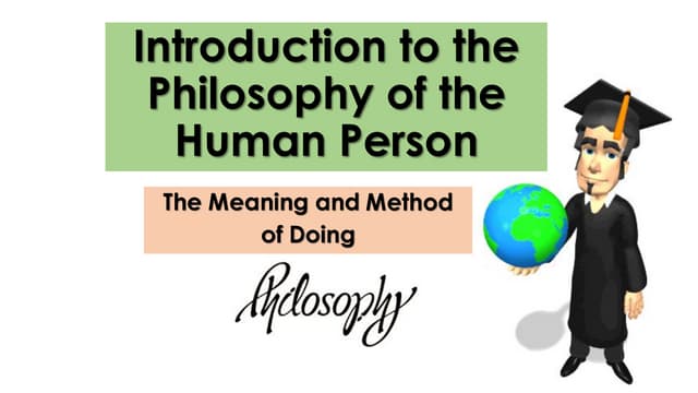 Philosophy module 1 - The Meaning and Method of Doing Philosophy | PPTX