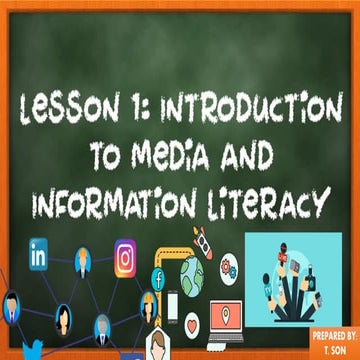 LESSON-1 INTRODUCTION TO MEDIA ANA INFORMATION LITERACY | PDF
