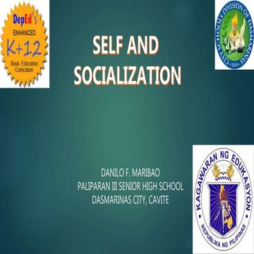 Lesson 1-self and socialization | PPTX