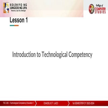 Lesson-1-Technological-Compentency (TECHNOLOGY 200) | PPTX