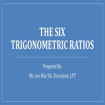 Lesson-1-The-Six-Trigonometric-Ratios.pptx