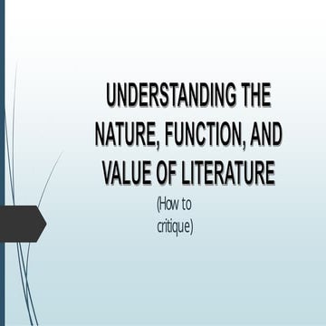 LESSON-1-UNDERSTANDING-THE-NATURE-FUNCTION-AND-VALUE-OF-LITERATURE ...