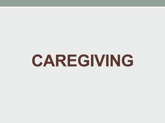 Caregiving Tools, Equipment and Paraphernalia | PPTX