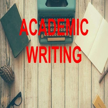 Academic writing powerpoint presentation | PPTX