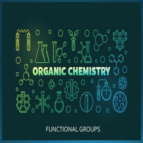 Lesson-11-Functional-Groups. Chemistry. College | PDF