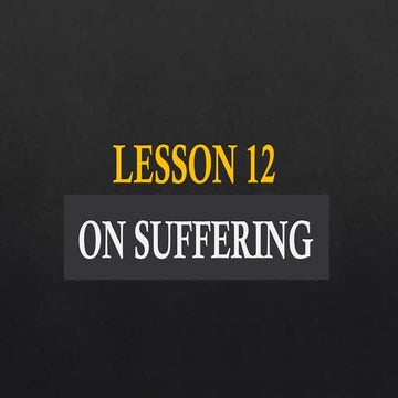 Lesson-12-On-Suffering.pptx philosophy SHS Athena | PPTX