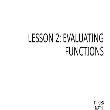 LESSON-2-Evaluating-Functions-Copy-of-the-Students.pptx