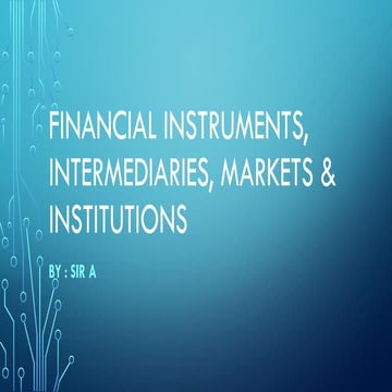 LESSON-2-FINANCIAL-INSTITUTIONS-INTERMEDIARIES-MARKET.pptx