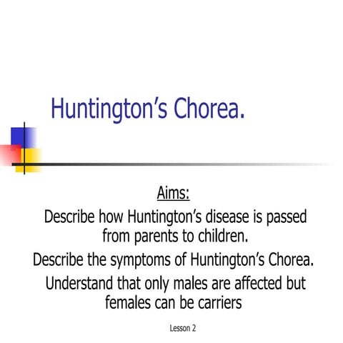 Lesson 2 Huntington’S Chorea | PPT