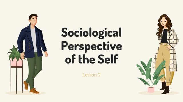 THE-SOCIOLOGICAL-PERSPECTIVE-OF-THE-SELF.pptx