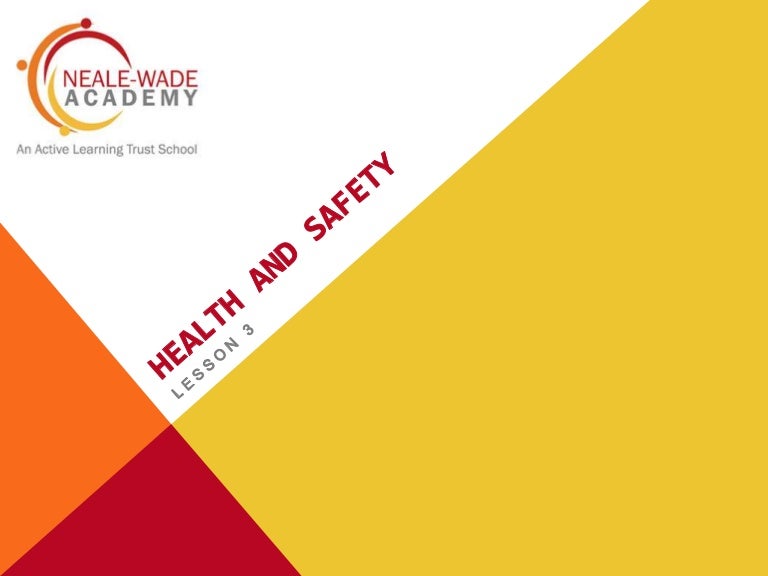 Lesson 3 health and safety lesson-3-health-and-safety