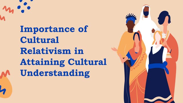 The-importance-of-cultural-relativism-in-attaining-cultural ...