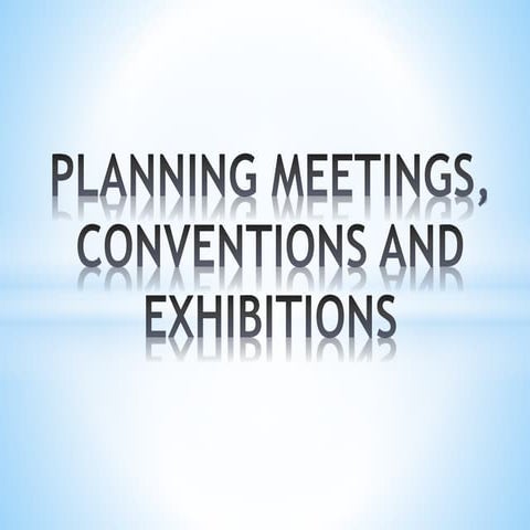 Chapter 6 Planning MICE Events | PDF