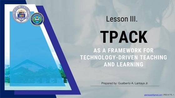 TPACK as a Framework for Technology Driven Teaching and Learning | PDF
