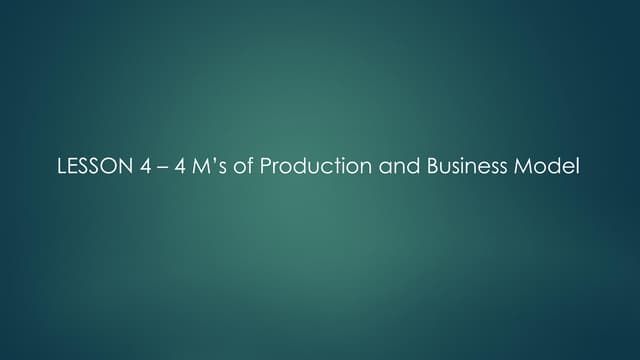 Entrepreneurship - Lesson 6 - 4M's of Operation in Business Opportunity ...