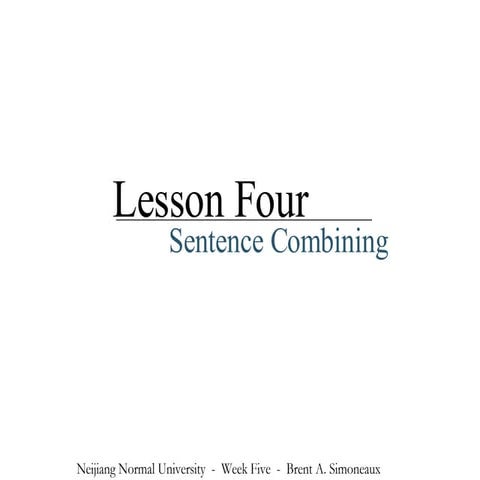Lesson 4: Sentence Combining | PPT