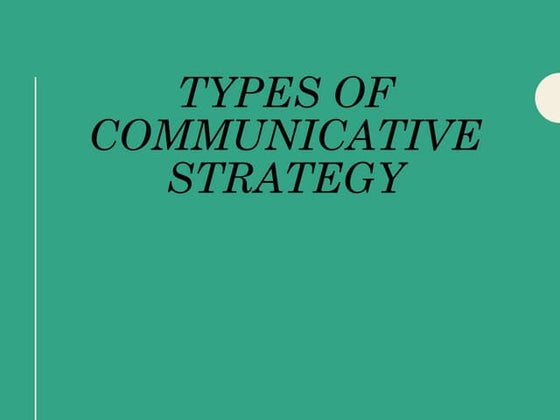 Types of communicative strategies | PPT