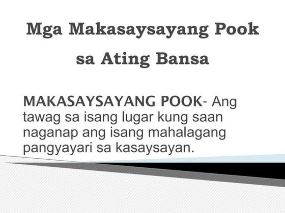 Mga Makasaysayang Lugar sa Aking Komunidad | PPTX