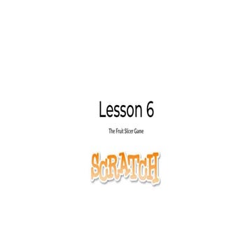 Lesson-6-Fruit-Slicer.pptx