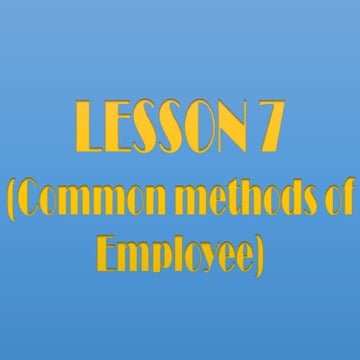 common methods of employee- lesson 7 ppt | PPT