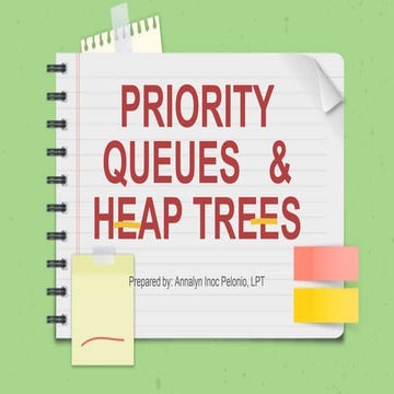 Lesson-7-Priority-Queues-and-Heap-Trees-1.pptx