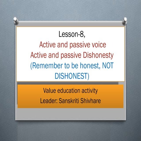Lesson-8, English Grammar Active and Passive voice | PPTX