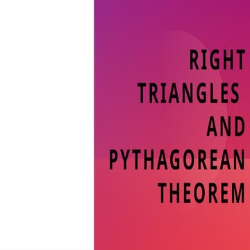 Pythagorean Theorem.powerpoint for grade 9 | PPTX