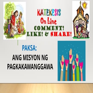 LESSON-ANG MISYON NG PAGKAKAWANGGAWA.pptx