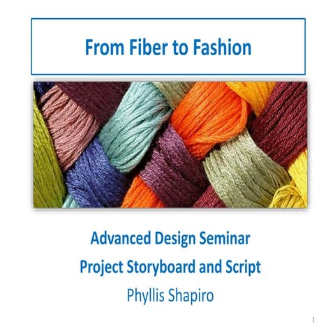 Lesson from fiber to fashion | PPTX