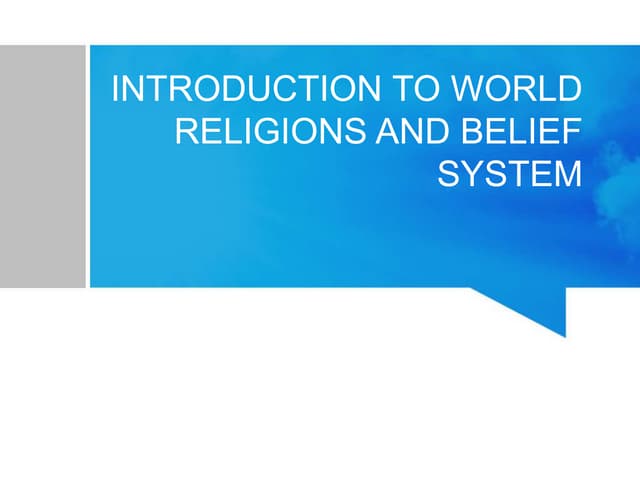 Introduction to World Religions and Belief Systems lesson 1.pptx
