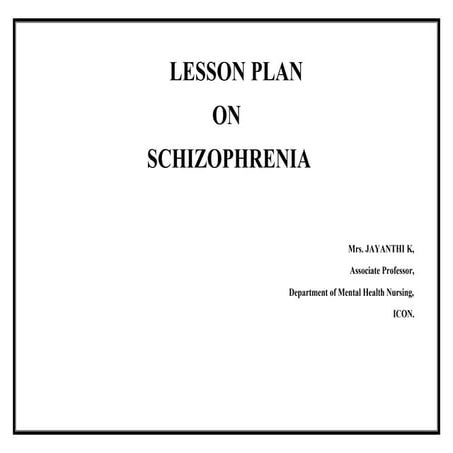 Lesson-Plan-on-Schizophreniajsusiisisiwiiwiwiw | DOCX