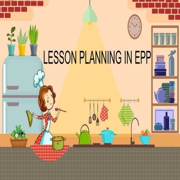 Lesson-Planning-in-EPP.ppt Presentations | PPTX