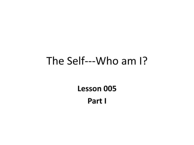 Understanding the Self: Psychological Perspectives | PPTX