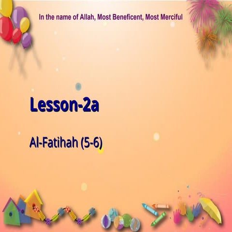 Lesson_02_a - understand the Quran for Primary School Children | PPT