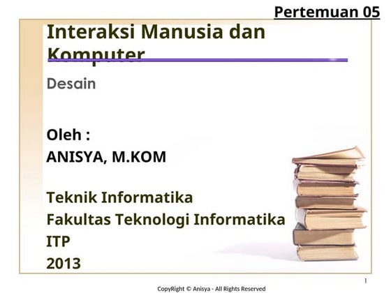 Pertemuan 4 prinsip desain antarmuka(interface) | PPT
