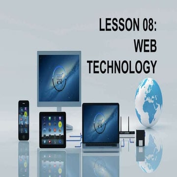 Lesson 08 Web Technology | PPT