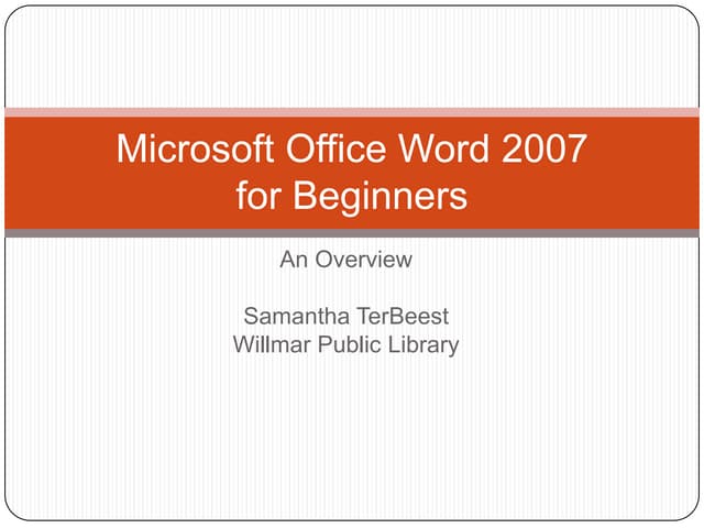 Beginners Microsoft Office Word 2007 Lesson 1 | PPTX