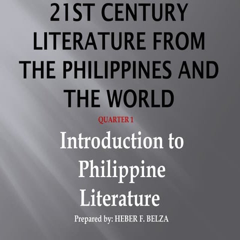 21st-century-literature-from-the-philippines-and-the-world.pptx