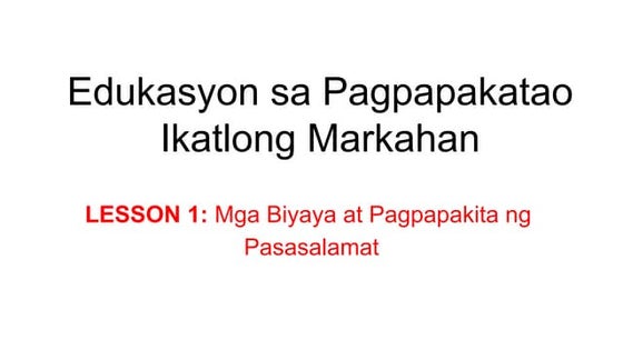 Mga_Biyaya_at_Pagpapakita_ng_Pasasalamat[1].pptx