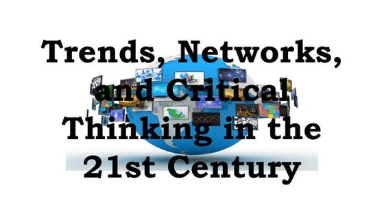 Trends, Networks, and Critical- Lesson 1. pptx.pptx