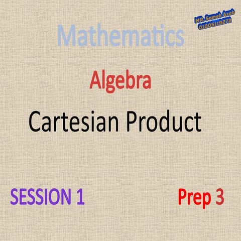 Mathematics Algebra Cartesian Product lesson 1 | PPTX