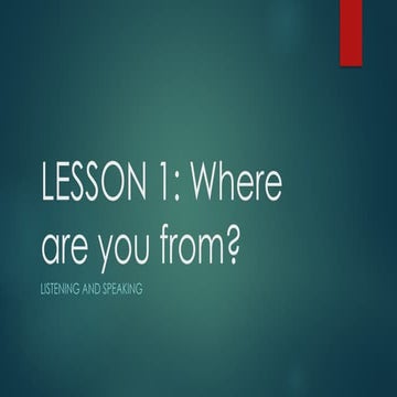 LESSON 1_year 4_where are you from?.pptx