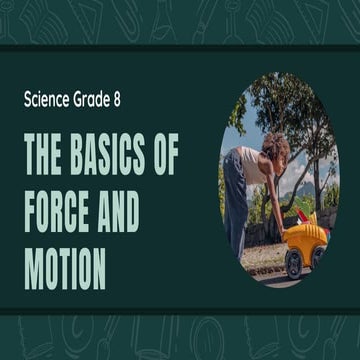 Lesson 1 - Basics of force and motion.pdf