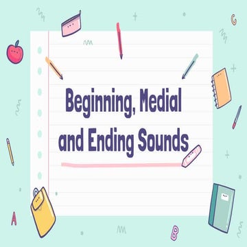 Lesson 1- Beginning, Medial and Ending Sounds and Lesson 2- Basic Sight ...